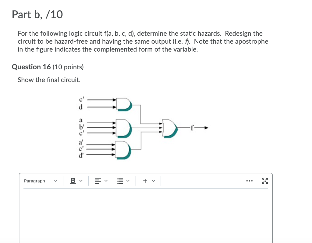 Solved Part b, /10 For the following logic circuit f(a, b, | Chegg.com