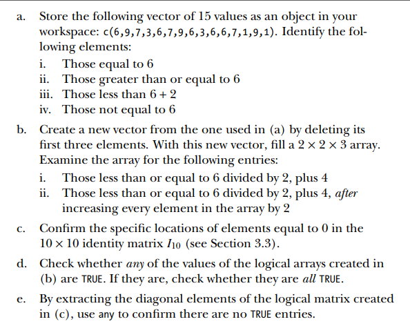 Solved a. Store the following vector of 15 values as an | Chegg.com
