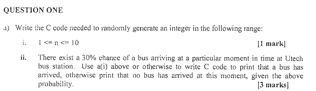 Solved 1 Write The C Code Needed To Randomly Generate An 4865