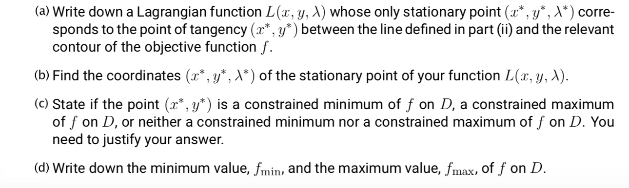 Solved Consider the minimisation and maximisation of the | Chegg.com