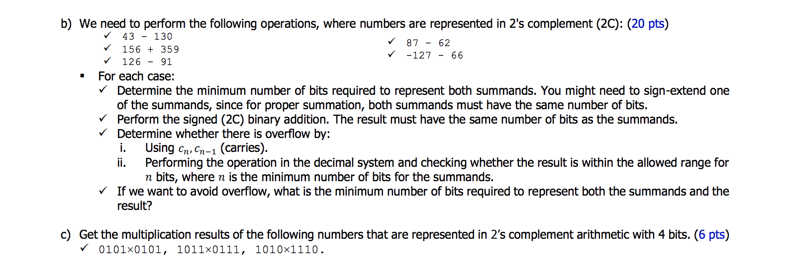 Solved b) We need to perform the following operations, where | Chegg.com