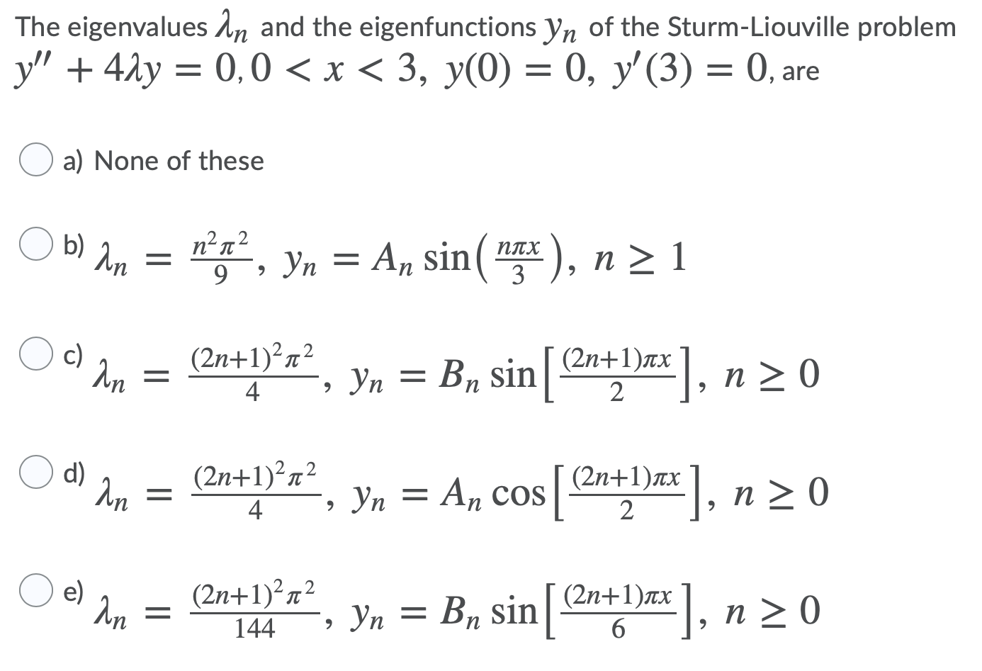Solved The eigenvalues in and the eigenfunctions Yn of the | Chegg.com