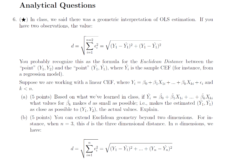 Solved Analytical Questions ( ⋆ ) In class, we said there | Chegg.com