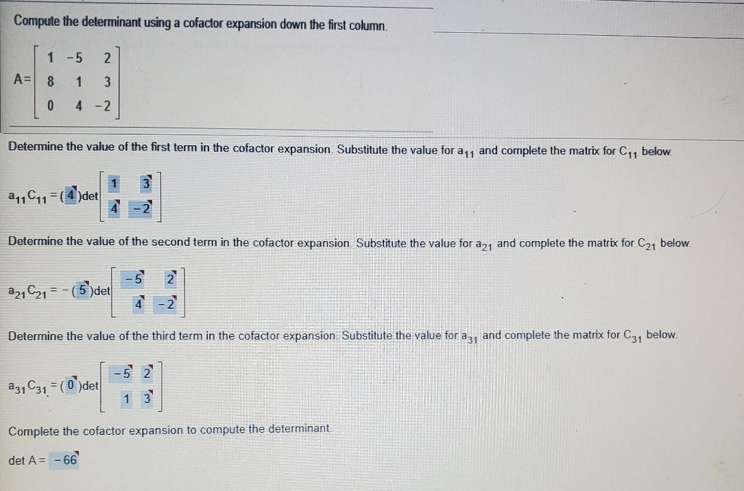 Solved Compute the determinant using a cofactor expansion | Chegg.com