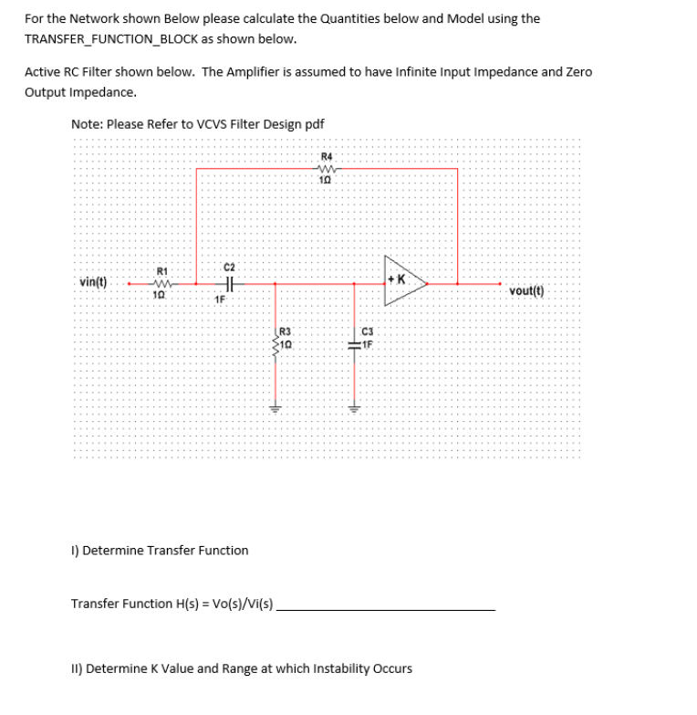 Solved For the Network shown Below please calculate the | Chegg.com