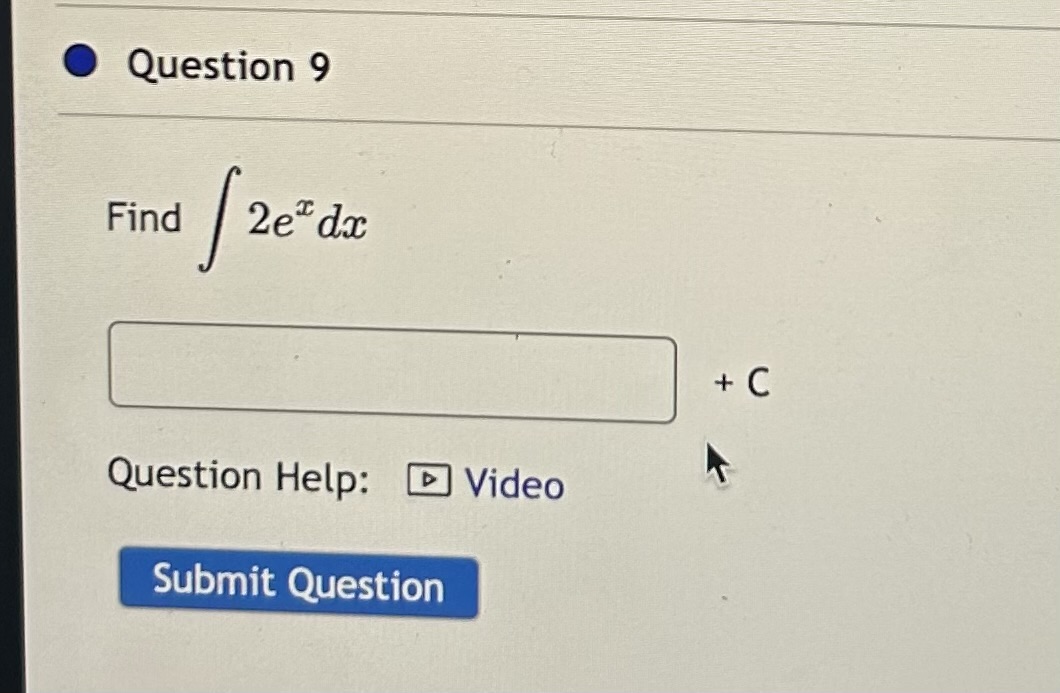 Solved ∫2exdx | Chegg.com