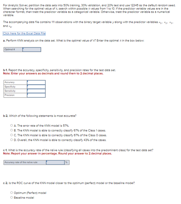 For Analytic Solver, partition the doto sets into 50% | Chegg.com