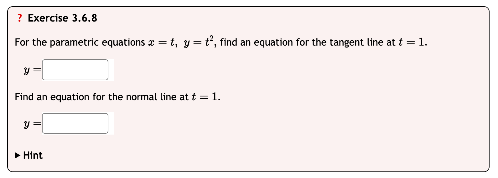 Solved For the parametric equations x=t,y=t2, find an | Chegg.com