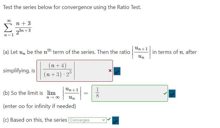 Solved Test the series below for convergence using the Ratio | Chegg.com