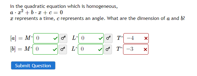 Solved In the quadratic equation which is homogeneous, | Chegg.com