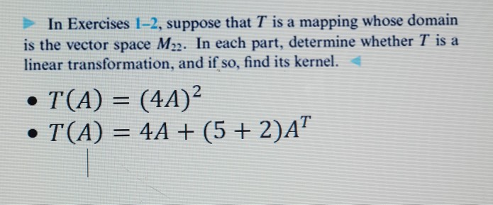 Solved In Exercises 1-1, suppose that T is a mapping whose | Chegg.com