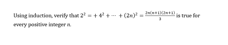 Solved Using induction, verify that | Chegg.com