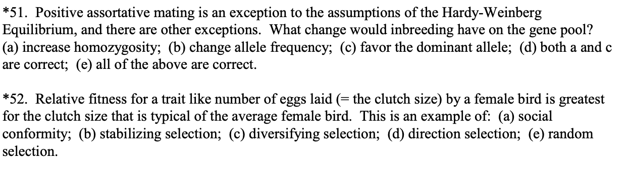 Solved *51. Positive assortative mating is an exception to | Chegg.com