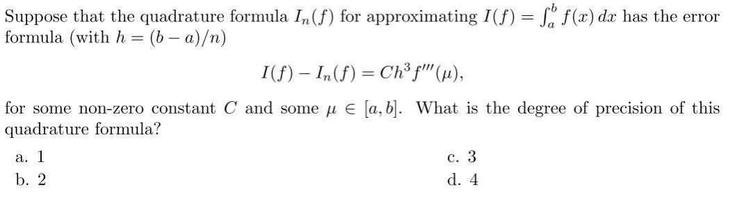 Solved Suppose that the quadrature formula In(f) for | Chegg.com