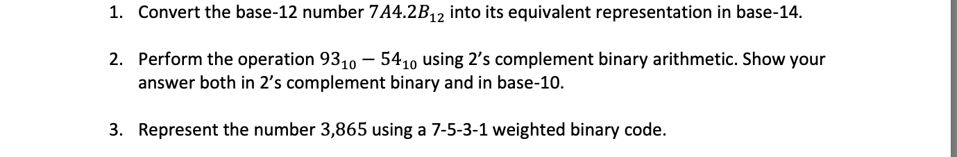 Solved Convert the base-12 number 7𝐴4.2𝐵12 into | Chegg.com