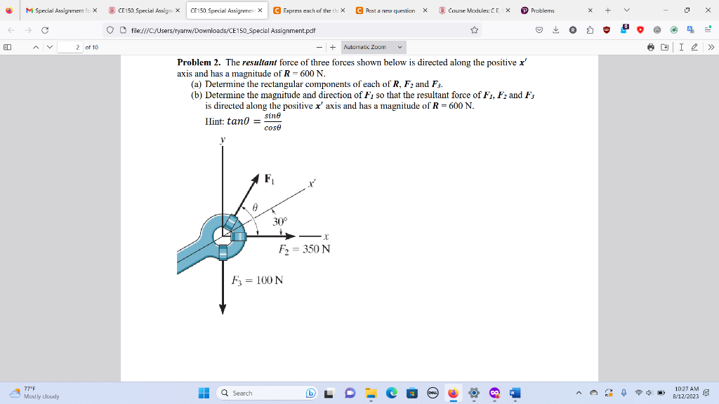 Solved Problem 2. The resultant force of three forces shown | Chegg.com