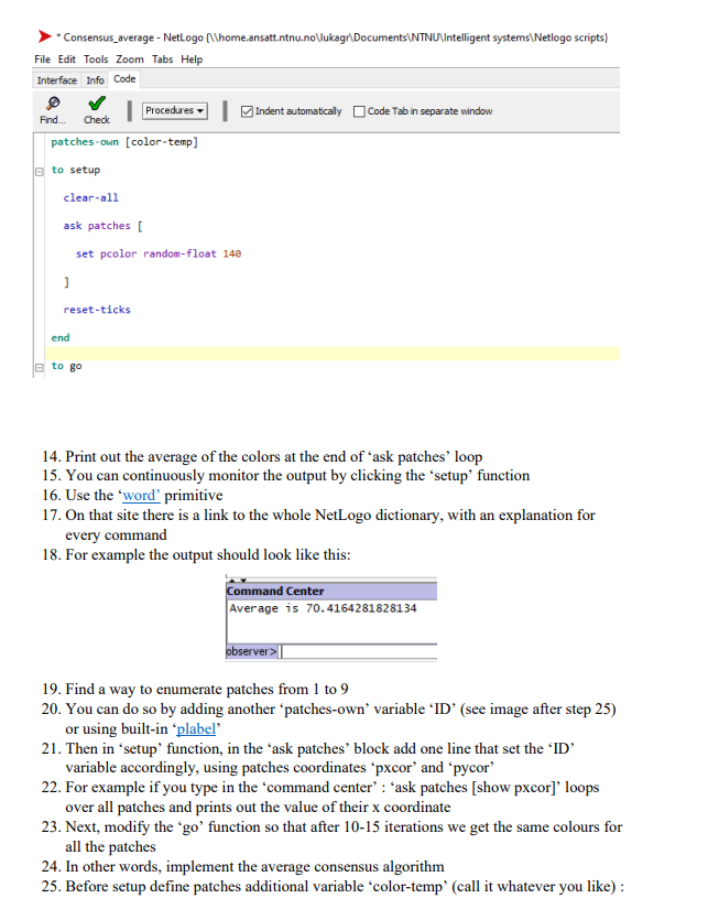 Solved patches-own [color-temp] to setup clear-all ask | Chegg.com