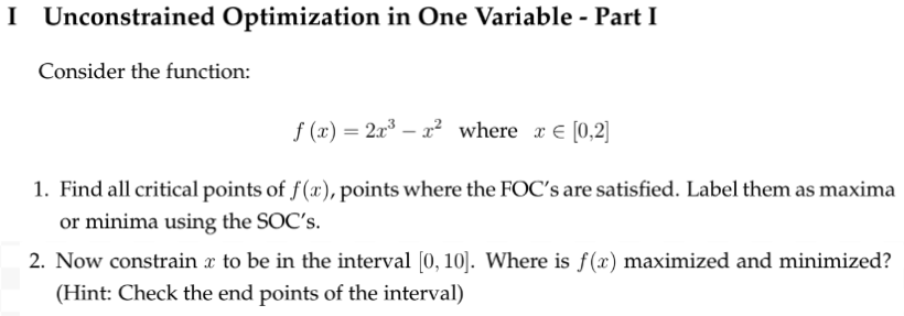Solved I Unconstrained Optimization In One Variable Part I 