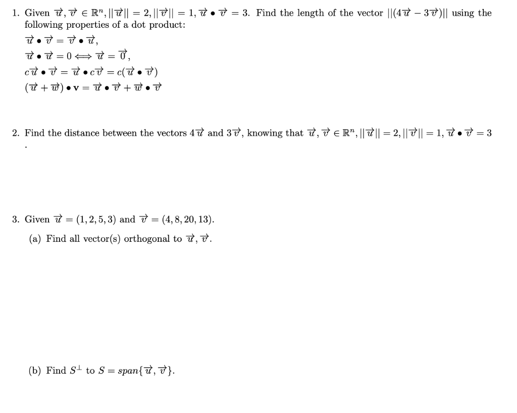 Solved 1. Given T, VER", || T|| = 2, || || = 1, T.Ư = 3. | Chegg.com