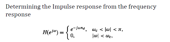 Solved Determining the Impulse response from the frequency | Chegg.com