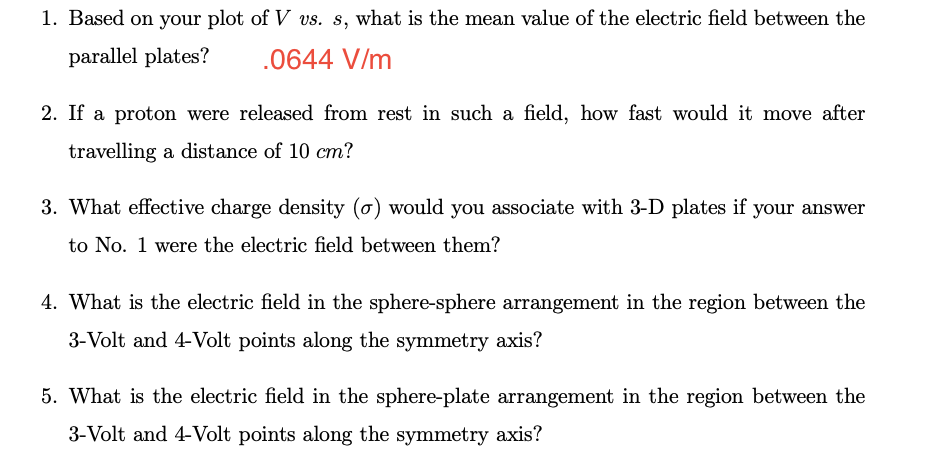 Solved 1. Based on your plot of V vs. s, what is the mean | Chegg.com