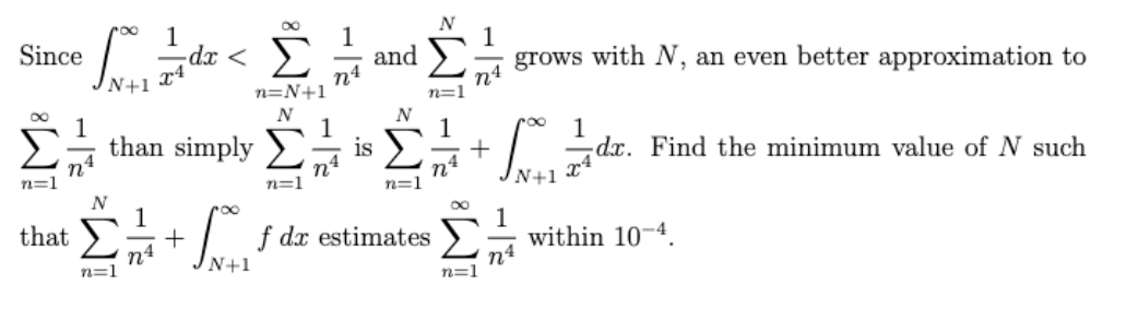 Solved Since ∫N+1∞x41dx