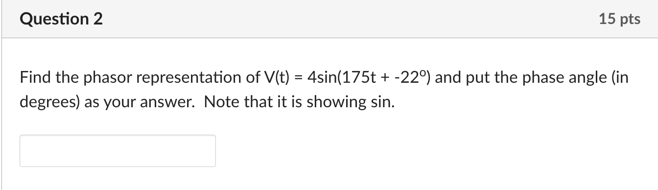 Solved Question 215 ﻿ptsFind the phasor representation of | Chegg.com