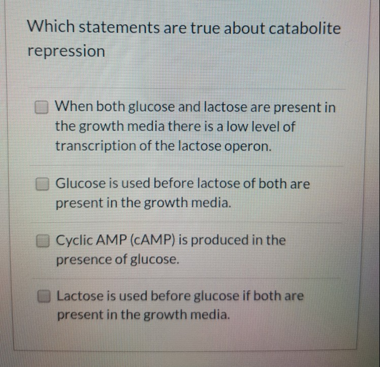 Solved Which statements are true about catabolite repression | Chegg.com