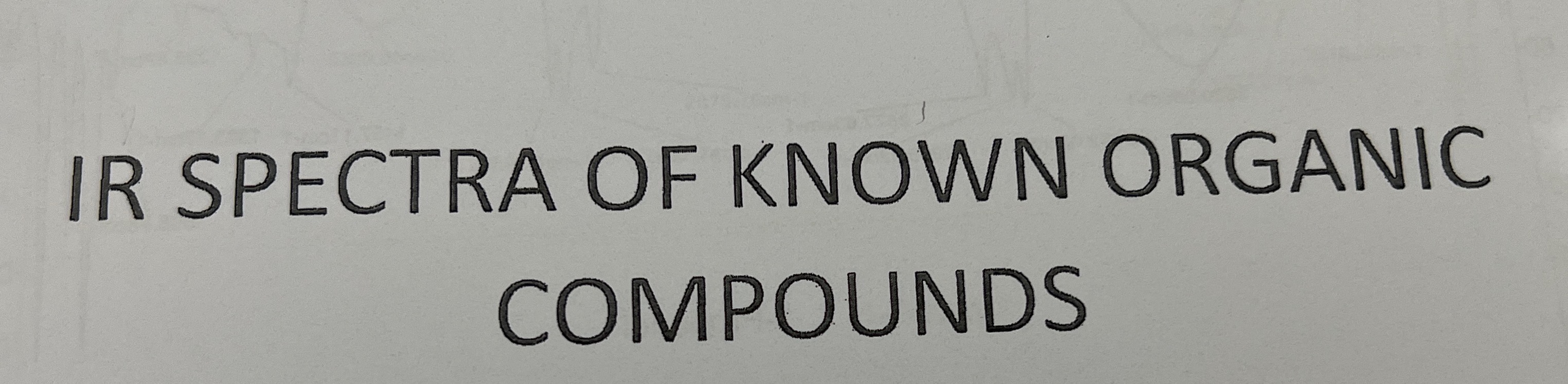 Solved IR SPECTRA OF KNOWN ORGANIC COMPOUNDSCHARACTERISTIC | Chegg.com