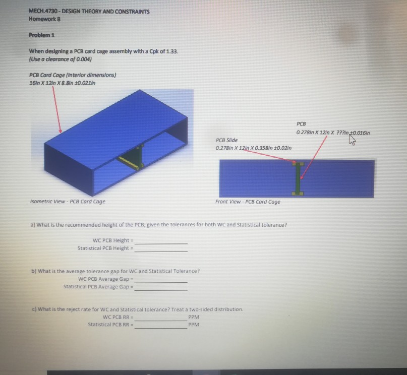 MECH.4730-DESIGN THEORY AND CONSTRAINTS Homework 8 | Chegg.com