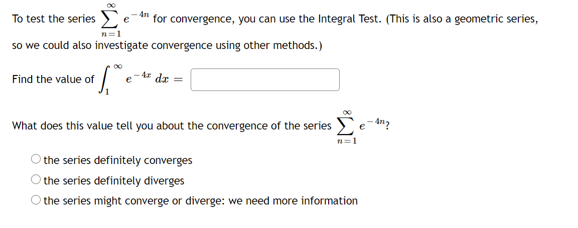 Solved 4n To test the series e for convergence, you can use | Chegg.com