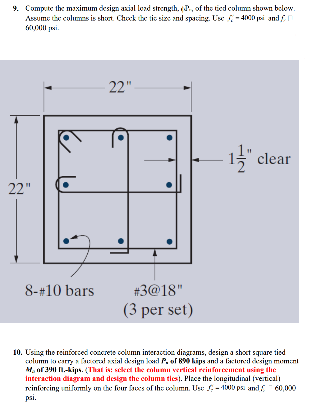 Solved 9. Compute the maximum design axial load strength, | Chegg.com