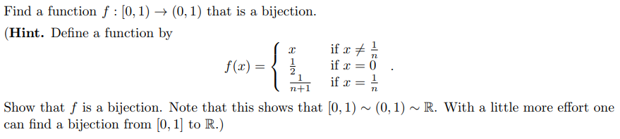 Solved Find a function f [0,)(0,1) that is a bijection Hint. | Chegg.com