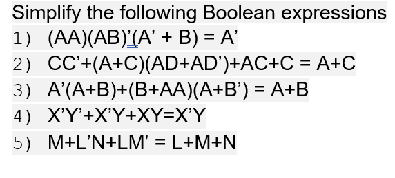Solved Simplify the following Boolean expressions 1) | Chegg.com