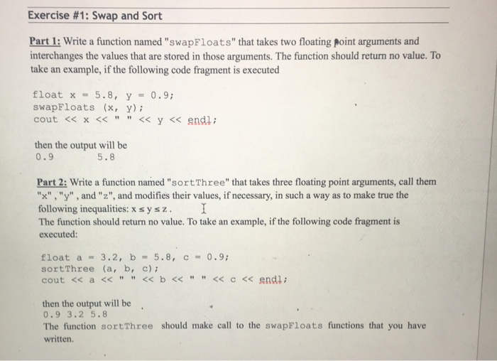 Solved Exercise #1: Swap and Sort Part 1: Write a function | Chegg.com