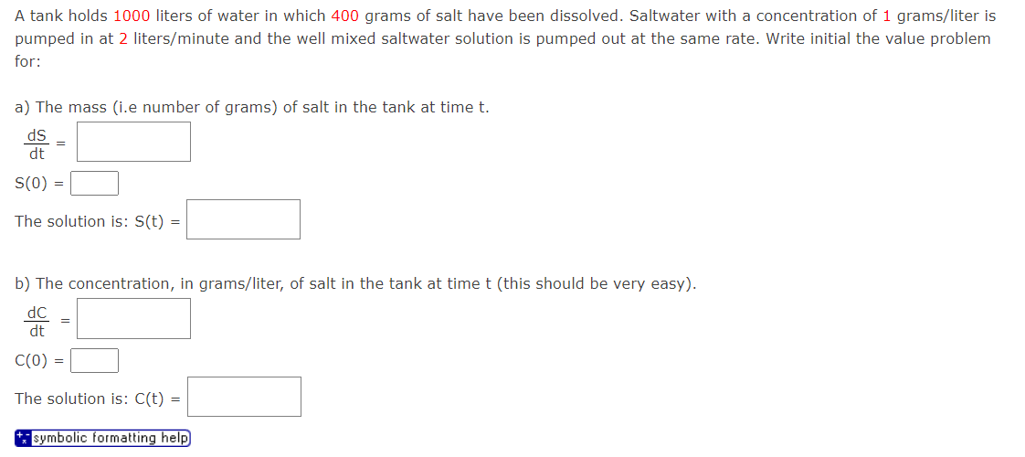 Solved A Tank Holds 1000 Liters Of Water In Which 400 Grams Chegg