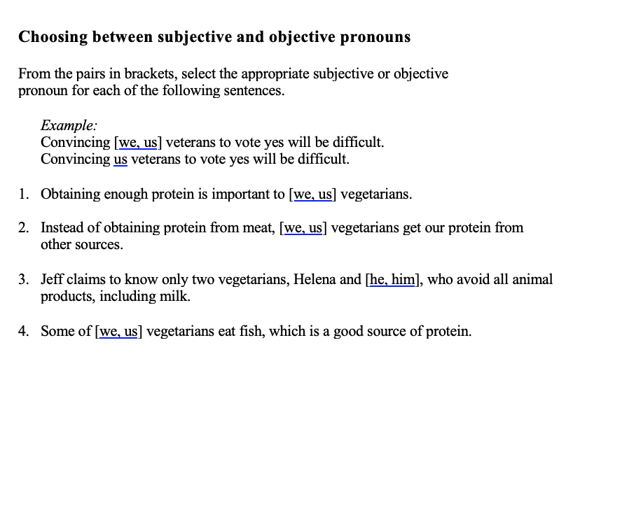 Solved Choosing between subjective and objective pronouns | Chegg.com