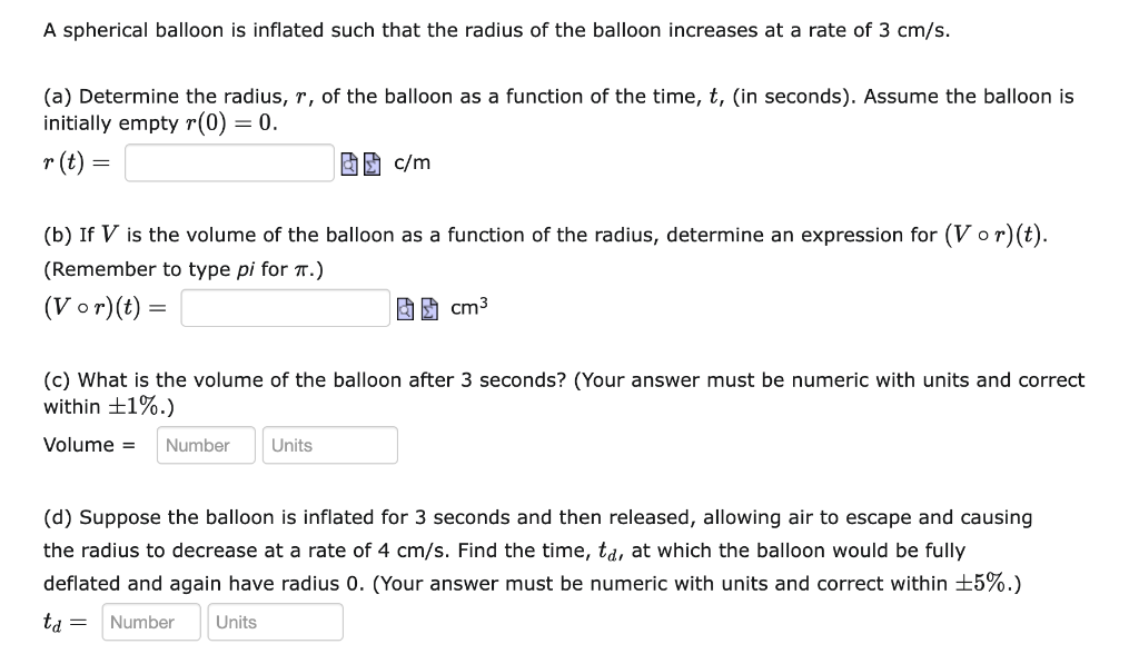 Solved A spherical balloon is inflated such that the radius | Chegg.com