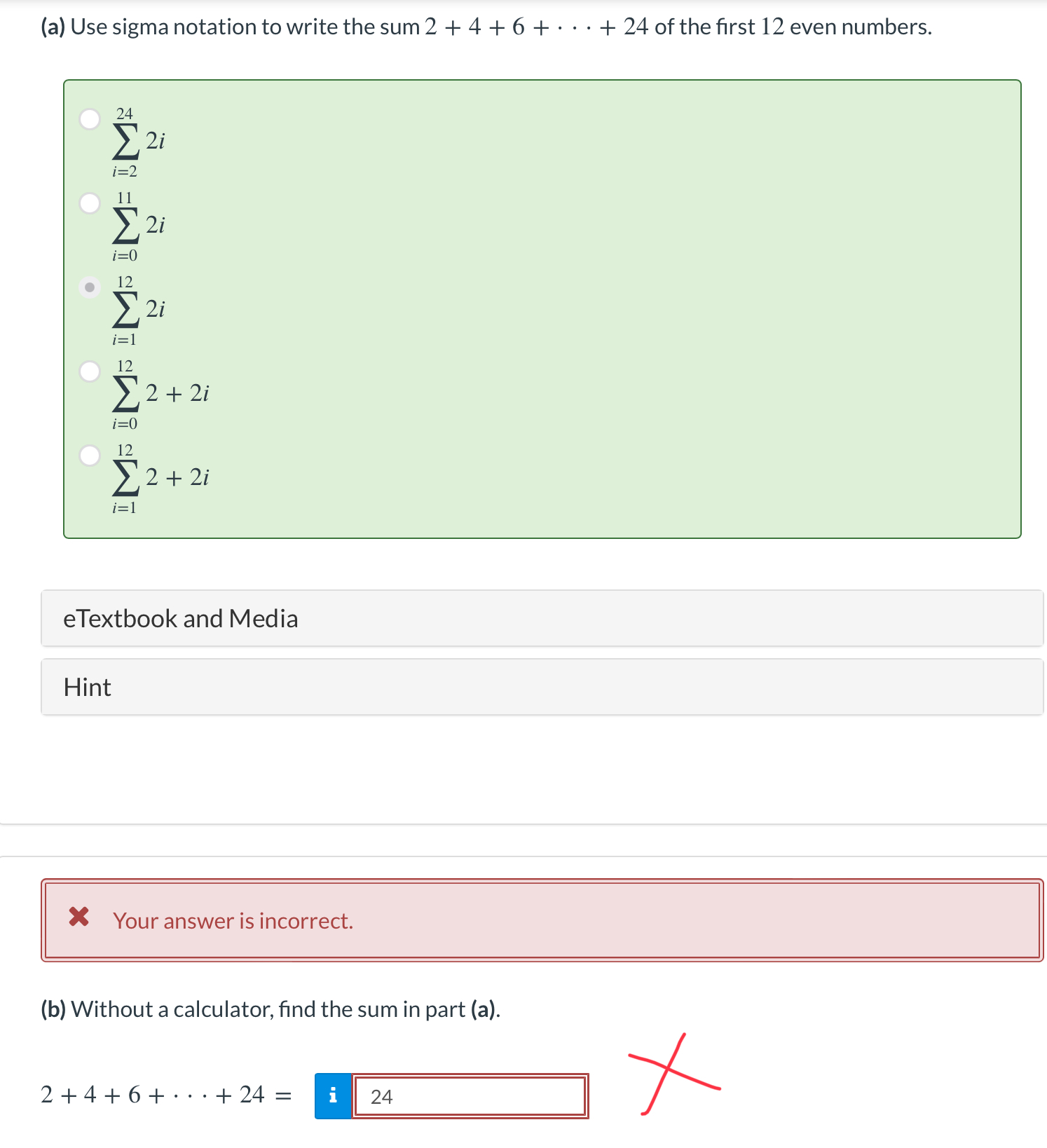 Solved (a) Use sigma notation to write the sum 2+4+6+⋯+24 of | Chegg.com