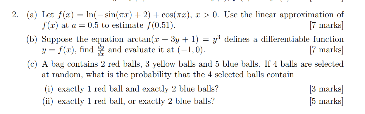 Solved (a) Let f(x)=ln(−sin(πx)+2)+cos(πx),x>0. Use the | Chegg.com