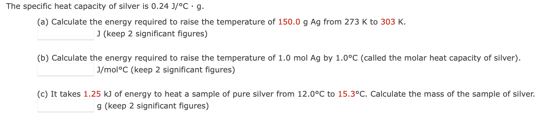 Solved The specific heat capacity of silver is 0.24 J/∘C⋅g. | Chegg.com