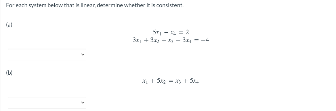Solved For each system below that is linear, determine | Chegg.com