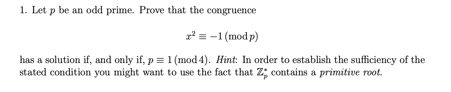 Solved 1. Let p be an odd prime. Prove that the congruence | Chegg.com