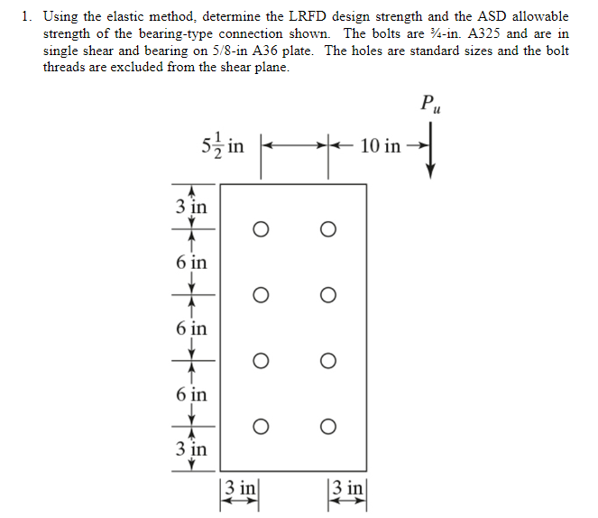 Solved 1. Using the elastic method, determine the LRFD | Chegg.com