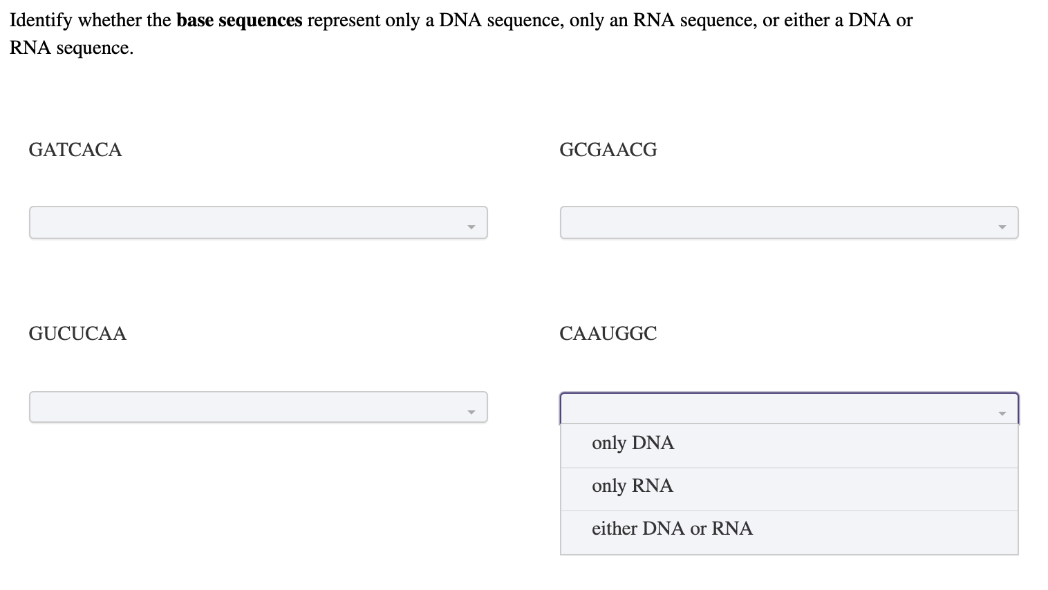 Solved Identify whether the base sequences represent only a | Chegg.com