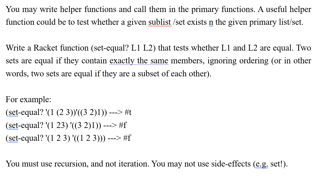 Solved You may write helper functions and call them in the | Chegg.com