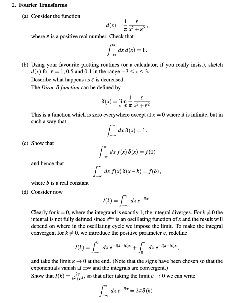 Solved Fourier Transforms (a) Consider the function | Chegg.com