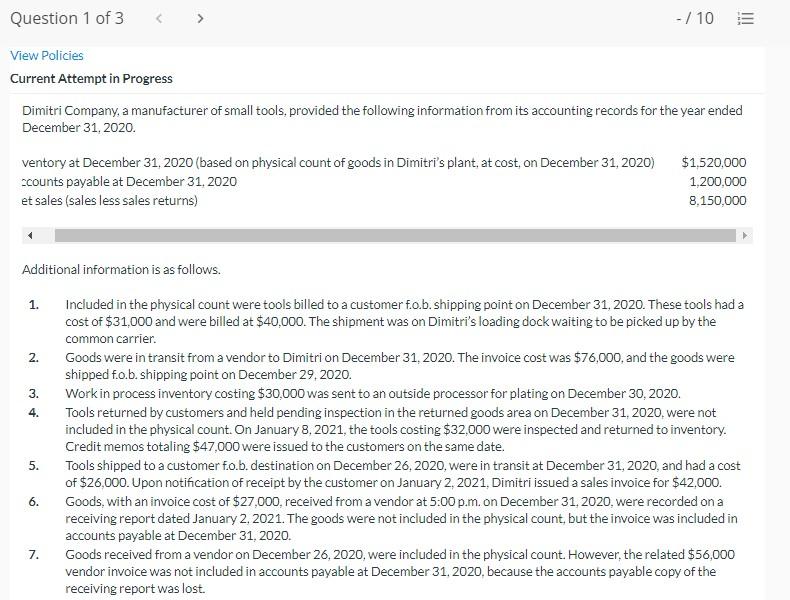 Question 1 of 3 - / 10 E View Policies Current | Chegg.com
