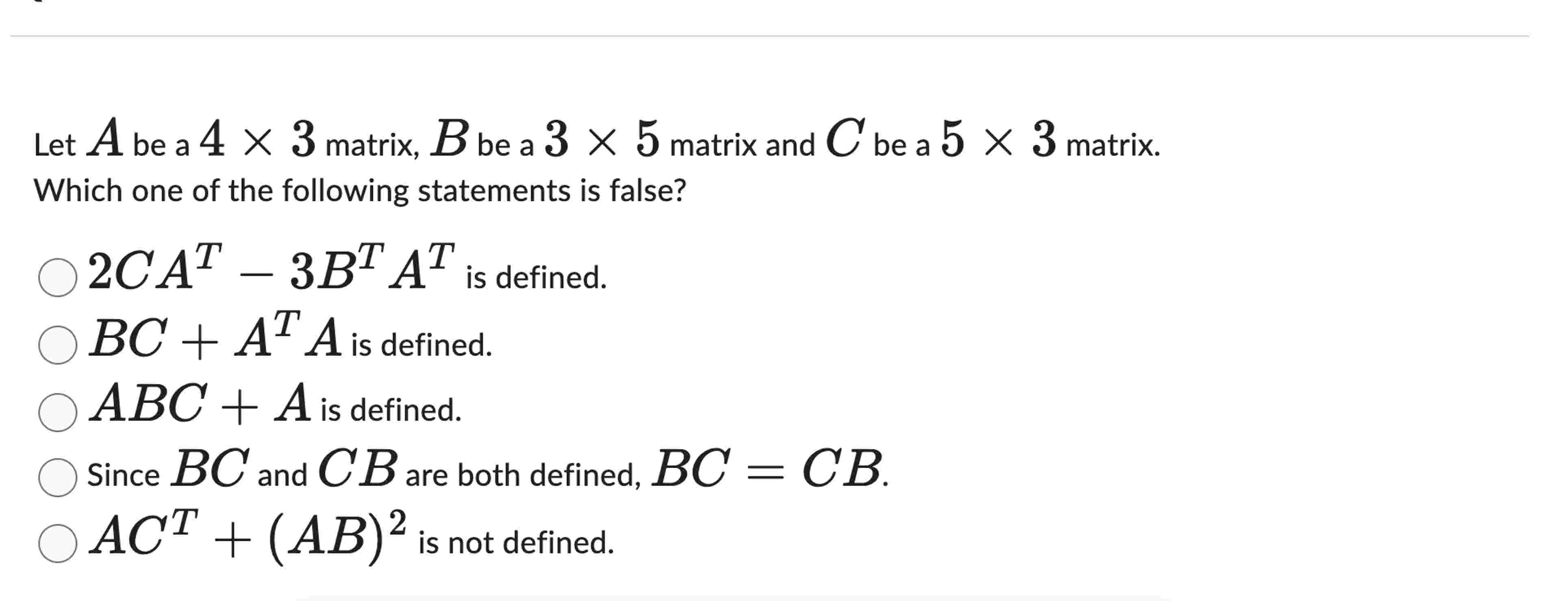 Solved Let A be a 4×3 ﻿matrix, B be a 3×5 ﻿matrix and | Chegg.com