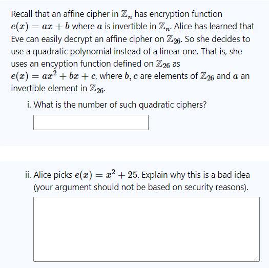 Solved Recall that an affine cipher in Z, has encryption | Chegg.com